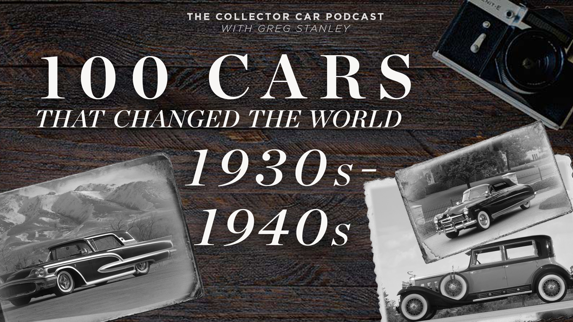 180 100 Cars That Changed The World 1930s 1940s The Collector Car Podcast 180-100-cars-that-changed-the-world-1930s-1940s-the-collector-car-podcast